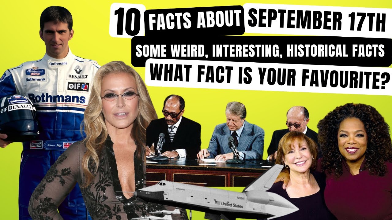 10 Facts for September 17th, which of the facts is your favourite ...