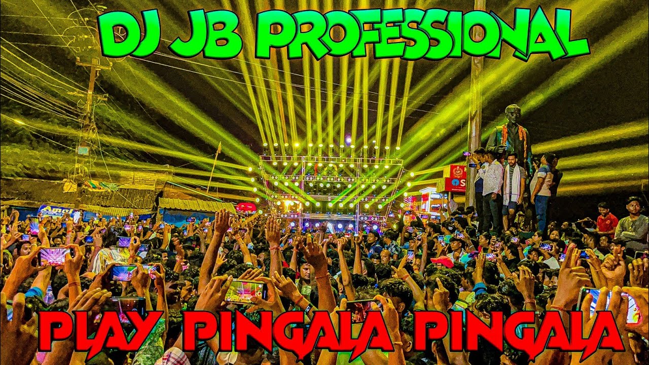 Dj JB Professional Play Pingala Pingala Remix Song Best Quality Sound System - YouTube