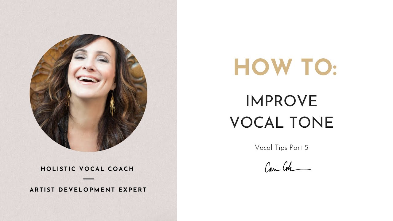 How to improve vocal tone | Vocal Tips Part 5 - YouTube