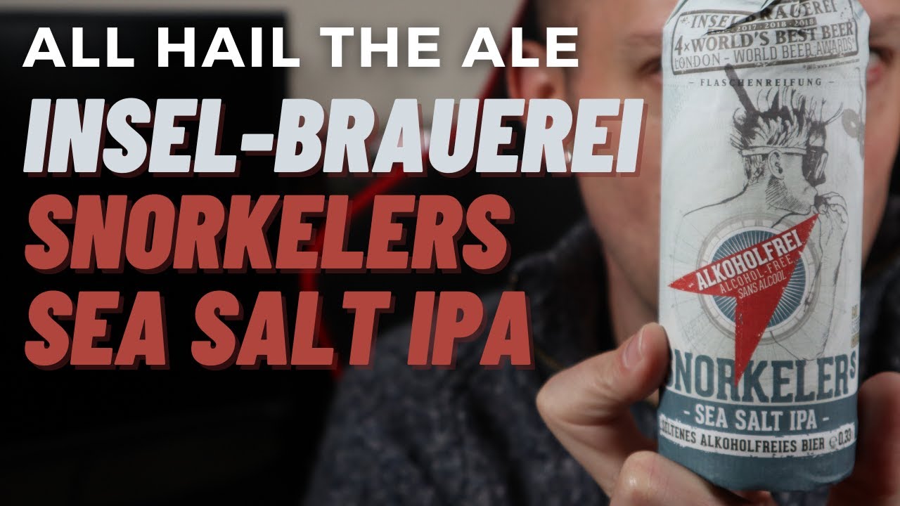 INSEL BRAUEREI - Snorkelers Sea Salt IPA Review for Sober October 2022 ...