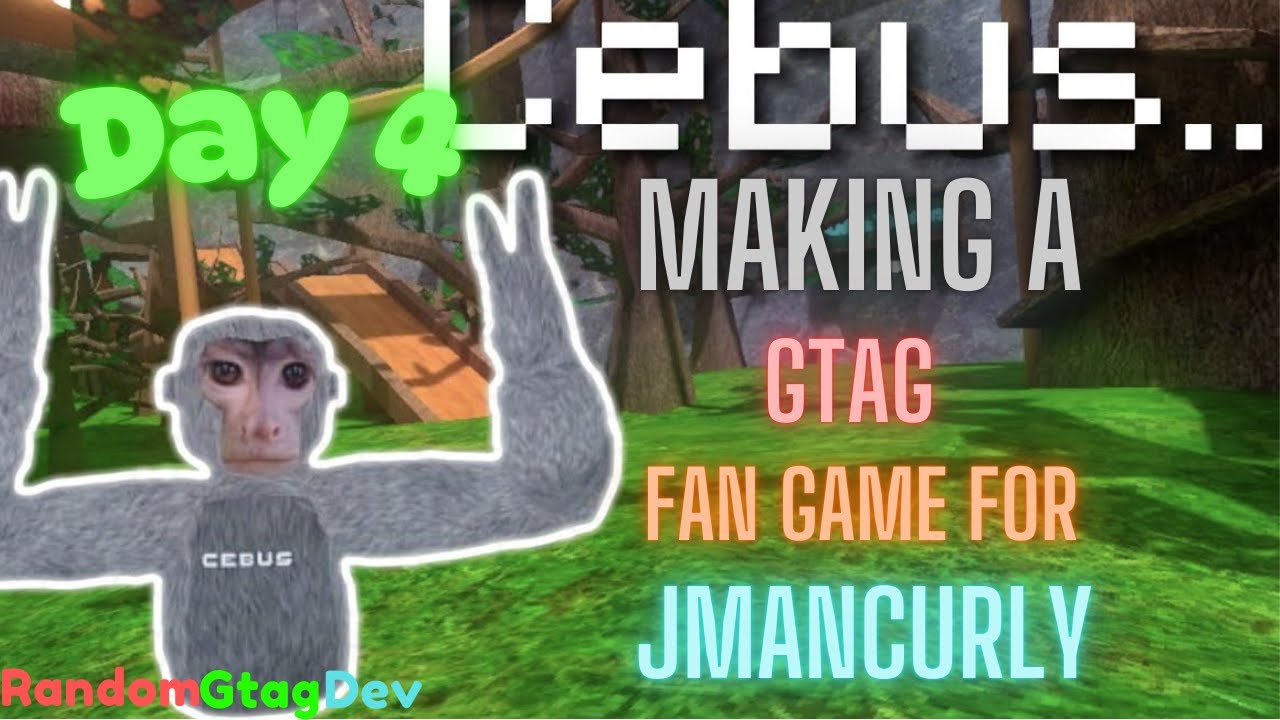 Day 4 Of Making My Gtag Fan Game - YouTube