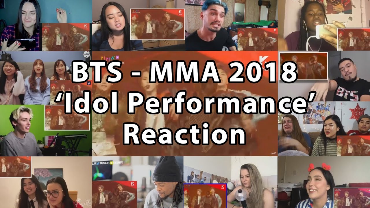 [MMA 2018] BTS (방탄소년단) - 'Idol Performance' "Reaction mashup - YouTube