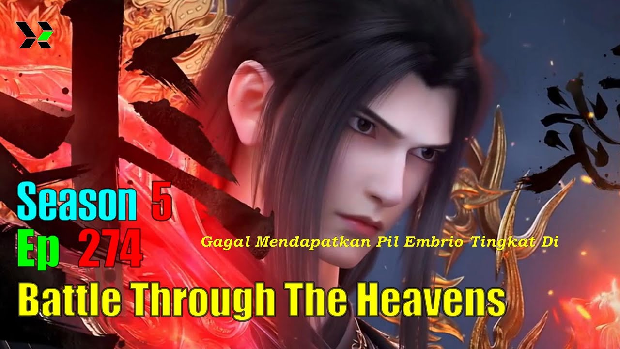BTTH (Battle Through The Heavens) S5 Ep 274 - YouTube
