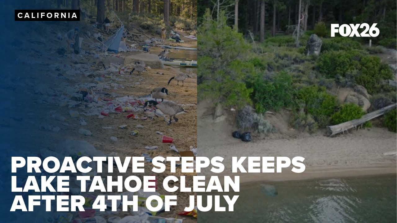 Lake Tahoe in California shockingly clean after 4th of July compared to ...