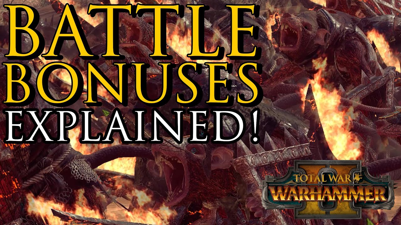 Battle BONUSES Explained! - Warhammer 2 - YouTube