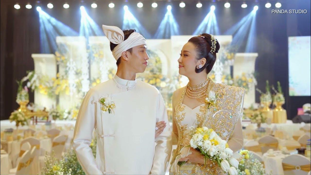 Mg Aung Khant Min + Ma Naing Thinzar Maw, Myanmar Traditional Wedding - YouTube