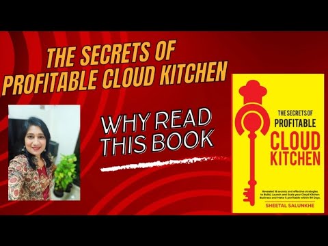 Why Read This Book? l The Secrets of Profitable Cloud Kitchen l Author Sheetal Salunkhe - YouTube