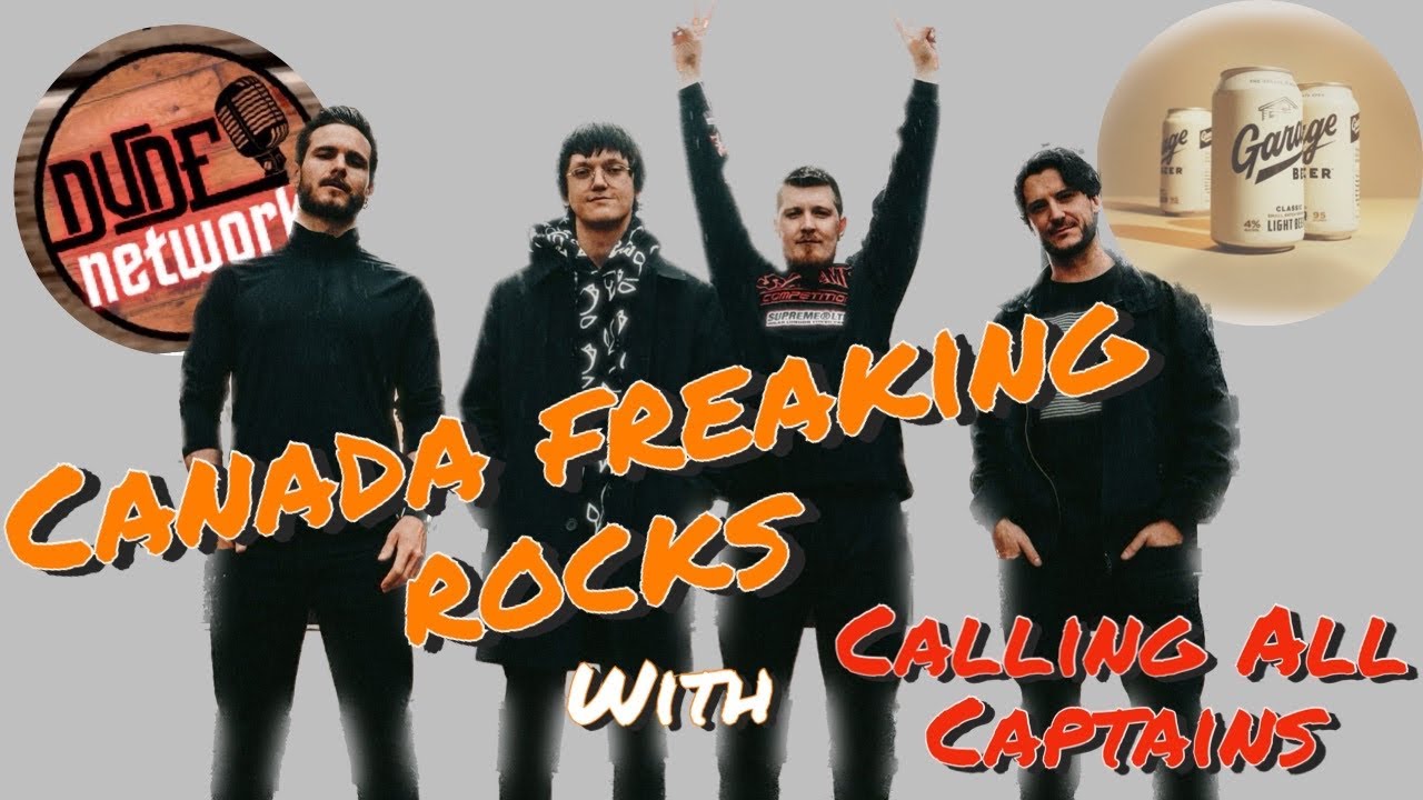 Canada Freaking Rocks w/ Calling All Captains D.A.D. Pod - YouTube