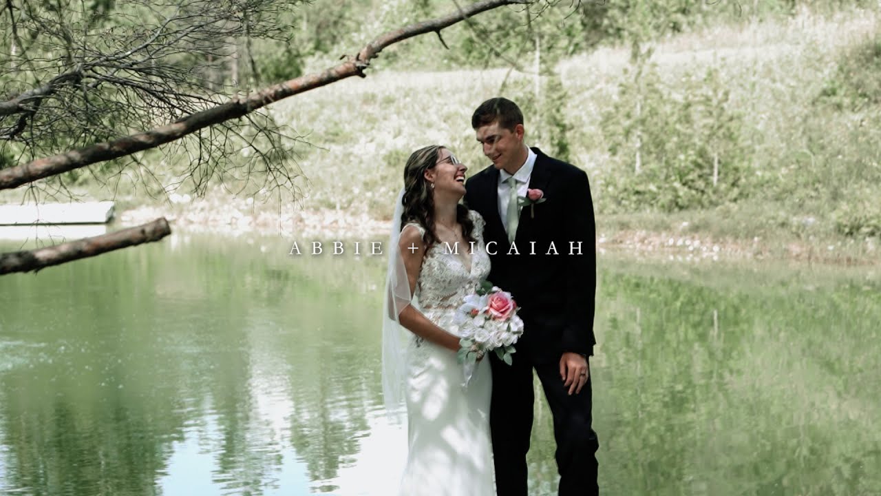 Abbie + Micaiah | Wedding Film - YouTube
