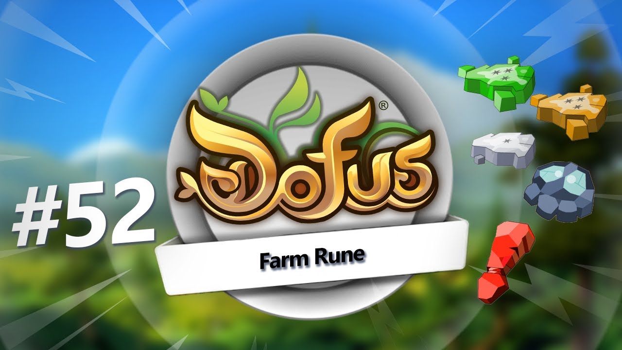 DOFUS NO HDV CHALLENGE #52 FARM RUNE - YouTube