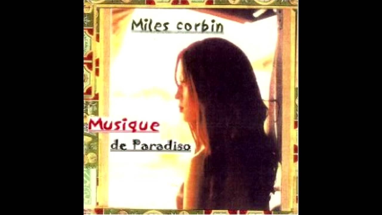 Miles Corbin ~ Leila Dreaming - YouTube