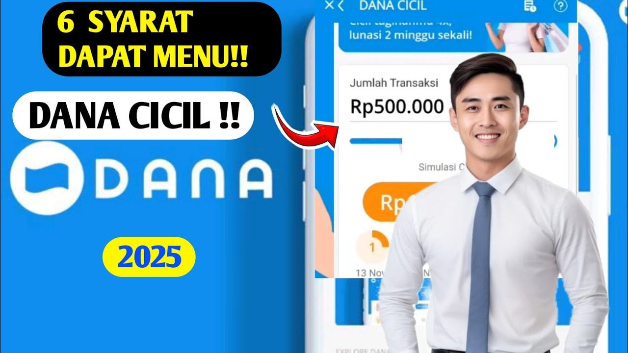 SYARAT MENDAPATKAN MENU DANA CICIL DI APLIKASI DANA - YouTube