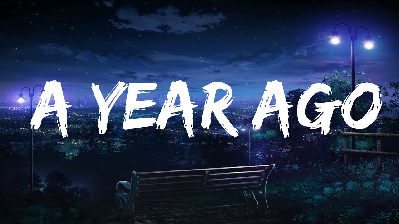 James Arthur - A Year Ago (Lyrics) Lyrics Video - YouTube