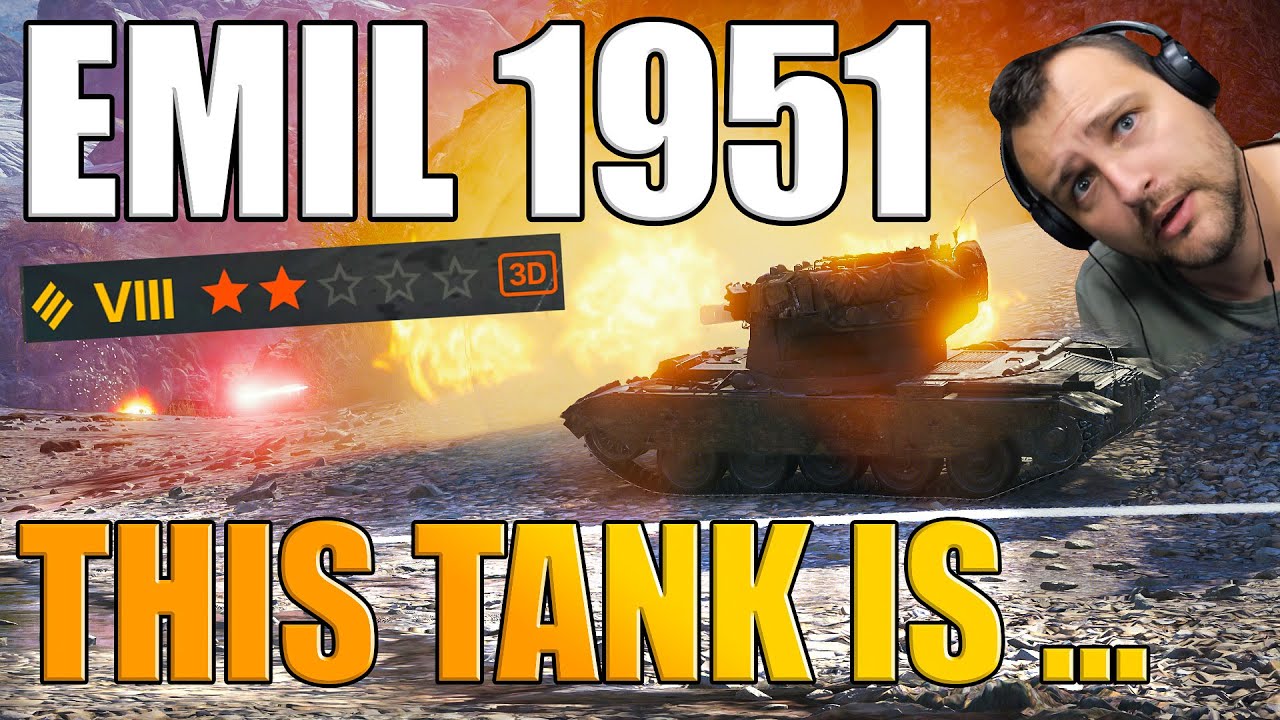 EMIL 1951: This Tank Is ... | World of Tanks - YouTube