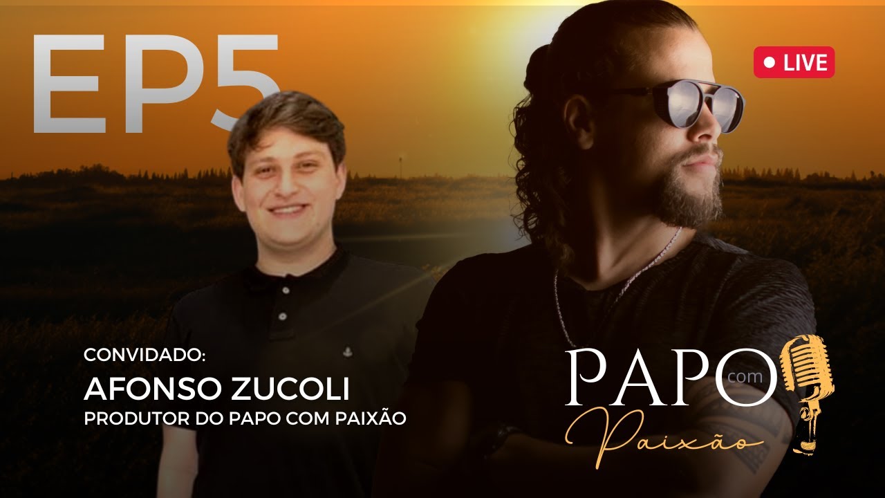 Papo com Paixao #5 Part. Afonso Zucoli - YouTube