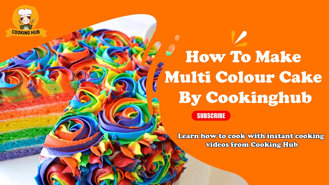 How To Make Multi Colour Cake By Cookinghub #without oven #homemade # ...