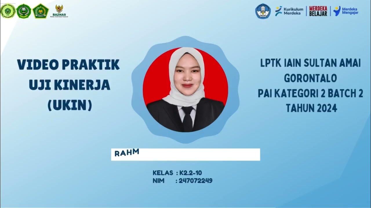 VIDEO UJI KINERJA (UKIN) PPG DALJAB BATCH 2 KATEGORI 2 TAHUN 2024 || LPTK IAIN SULTAN AMAI ...