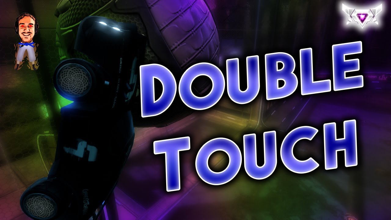 ️How To Double Touch | THE COMPLETE ROCKET LEAGUE MASTERY COURSE ...
