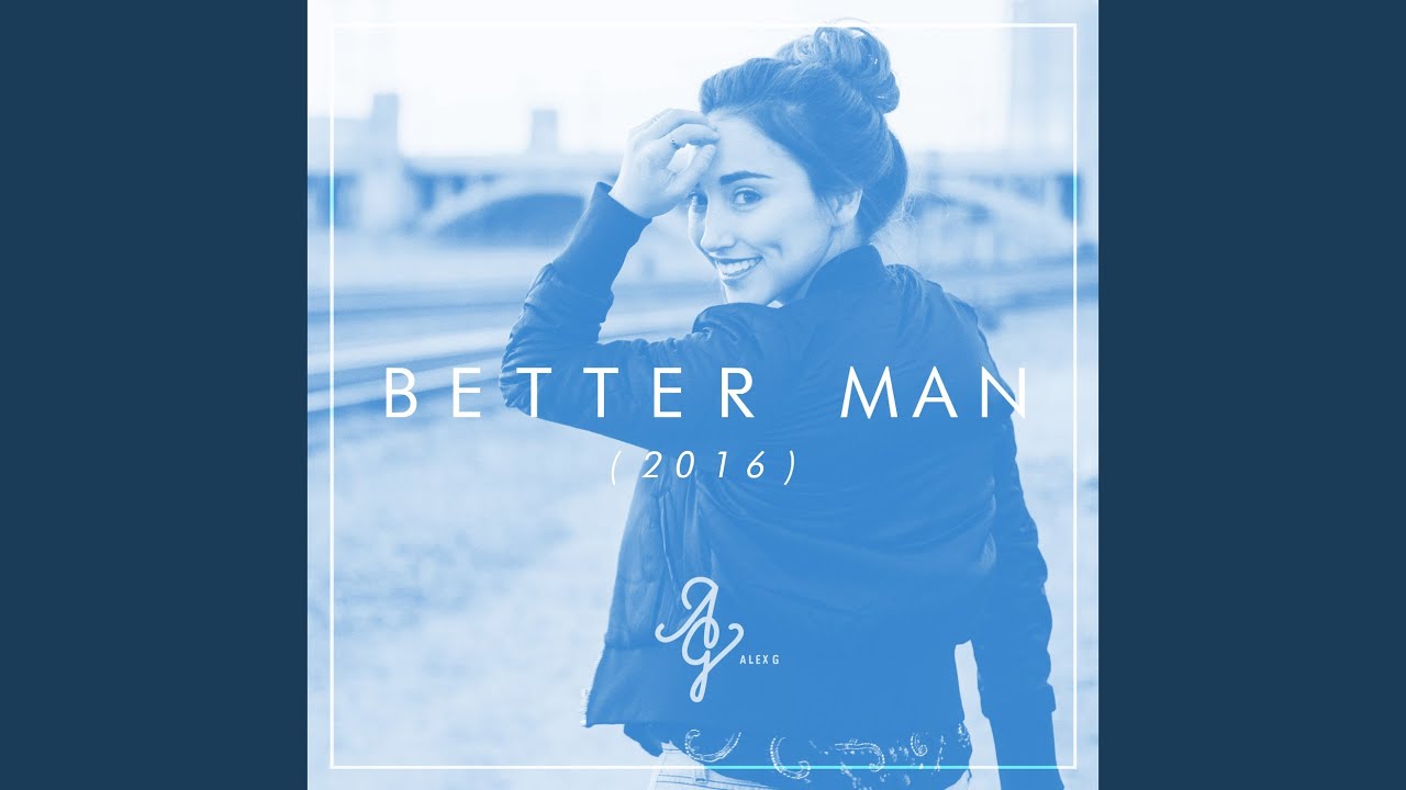 Better Man (Acoustic Version) - YouTube Music