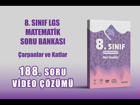ÇARPANLAR VE KATLAR 8. SINIF LGS MATEMATİK 188. SORU VE VİDEO ÇÖZÜMÜ - YOKYOK YAYINLARI SORU BANKASI