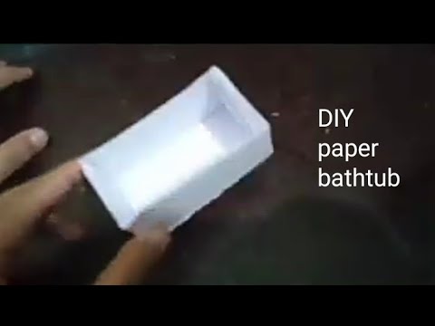 DIY bathtub||easy paper bathtub||Ismat art and crafts - YouTube