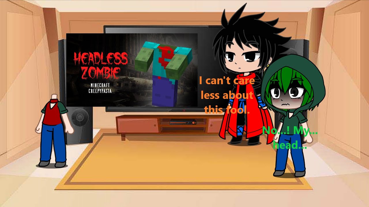 Horror Mob Talker react to to The Headless Zombie By RayGloom ...