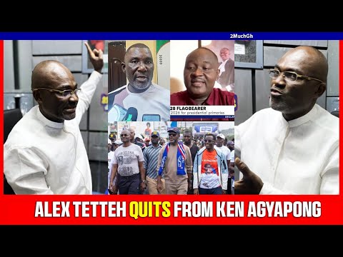 Break, Ken Agyapong Sacks Alex Tetteh From His Camp - YouTube
