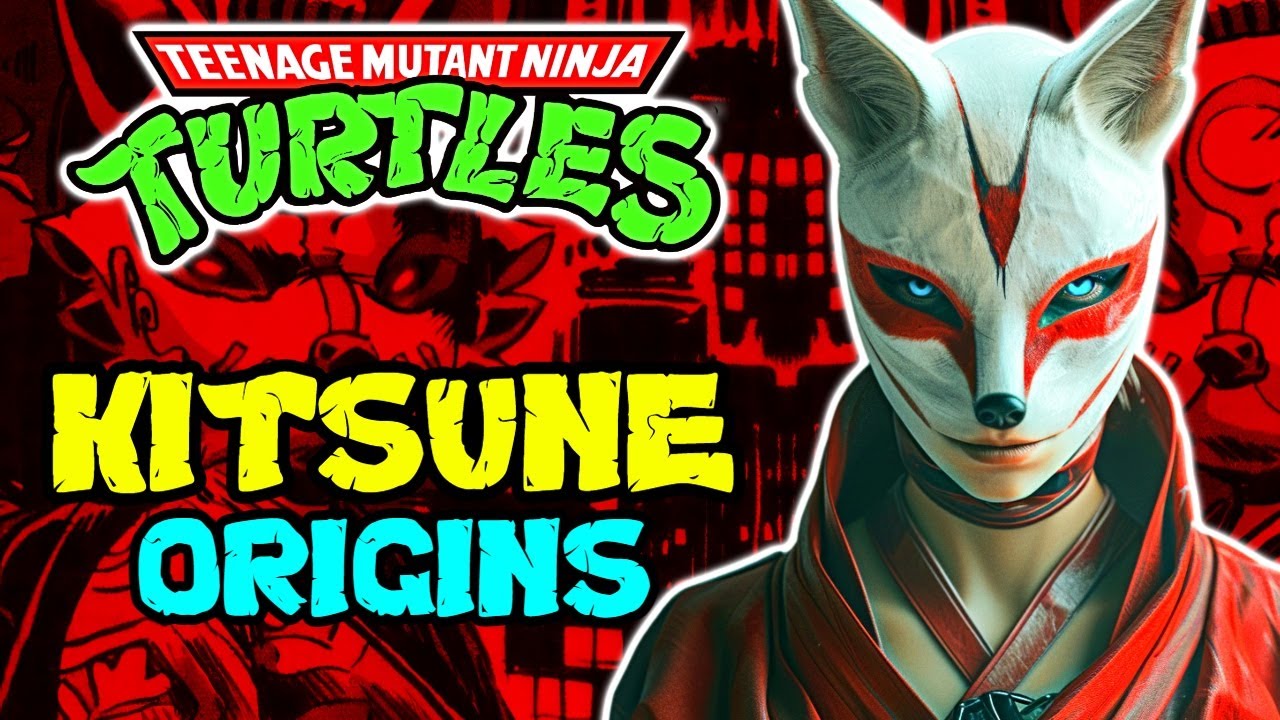 Kitsune Origin - TMNT's Brilliantly Written Shape Shifting Anti-Hero ...