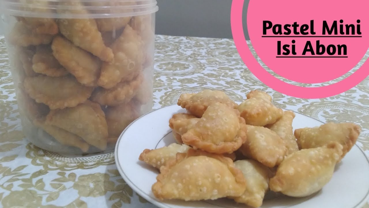 Pastel Mini Isi Abon - Kue Lebaran - YouTube
