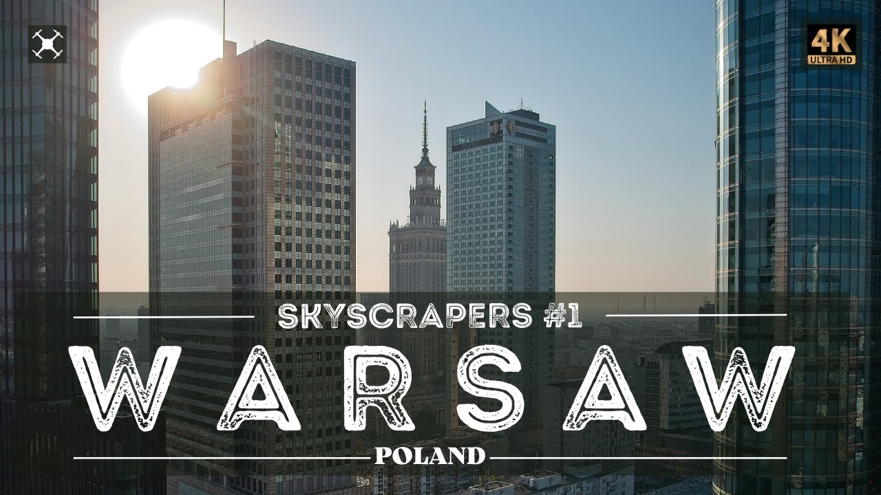 Warsaw Skyscrapers 1 | Warszawskie wieżowce z drona | Poland | 4K - YouTube
