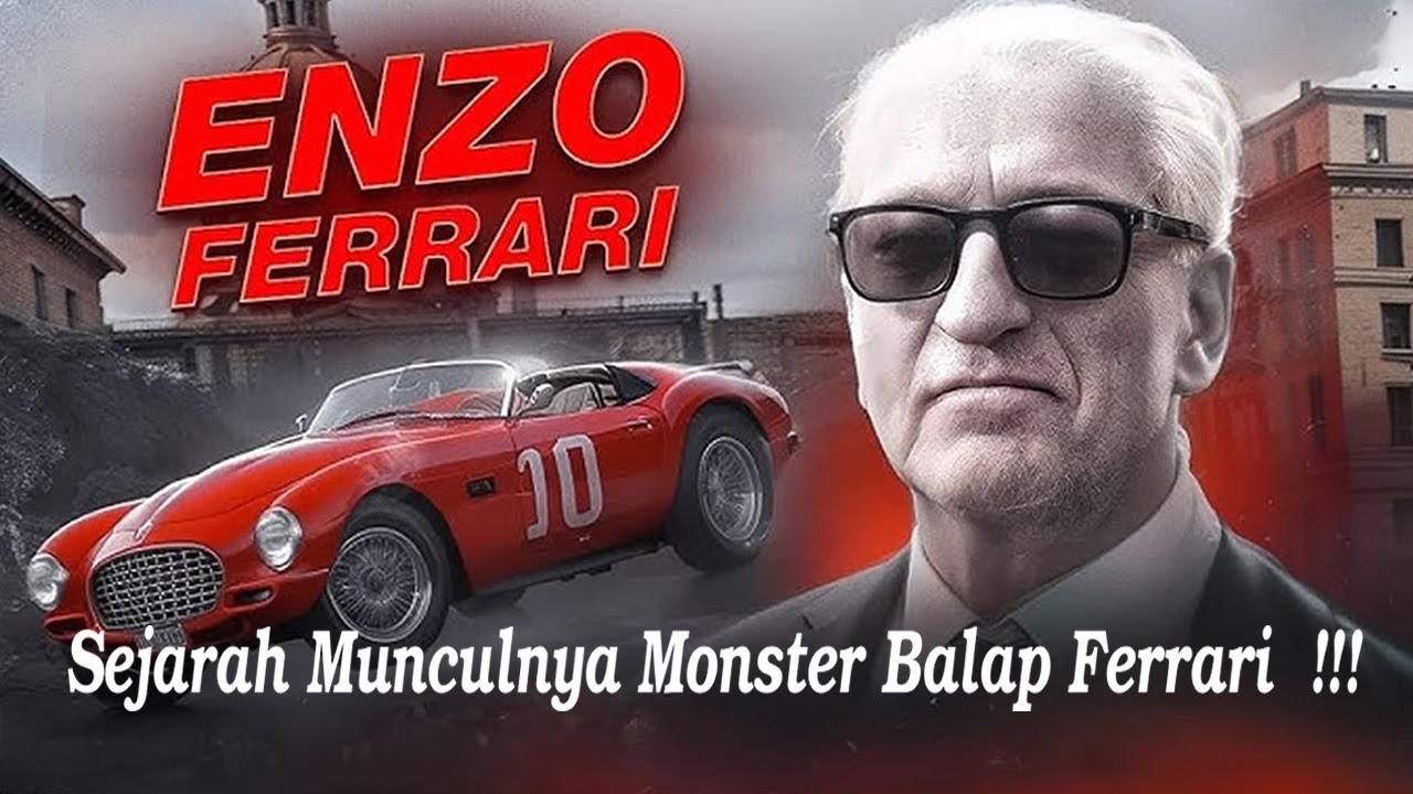 Sejarah Munculnya Mobil Mewah Ferrari Serta Fakta Menarik Enzo Ferarri ...