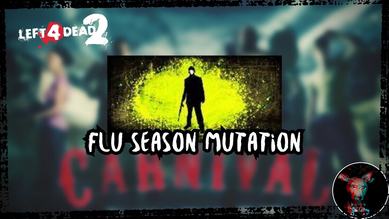 Left 4 Dead 2 Mutation: Flu Season - YouTube