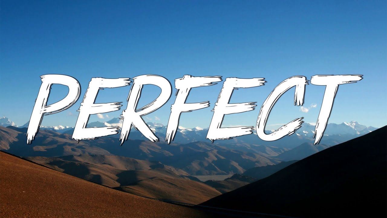 Perfect - Ed Sheeran (Lyrics) || Lewis Capaldi, John Legend (Mix Lyrics ...
