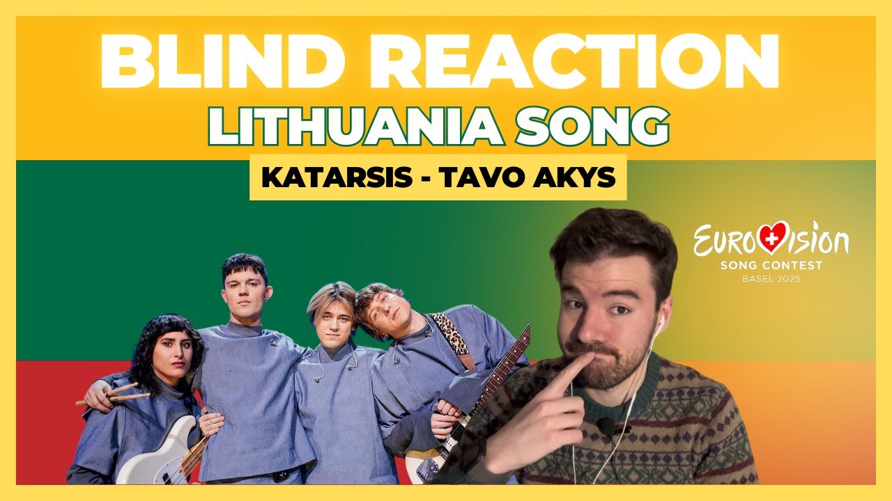 #ESC2025 🇨🇭 | Blind reaction to 'Tavo Akys' - Katarsis | LITHUANIA 🇱🇹 ...