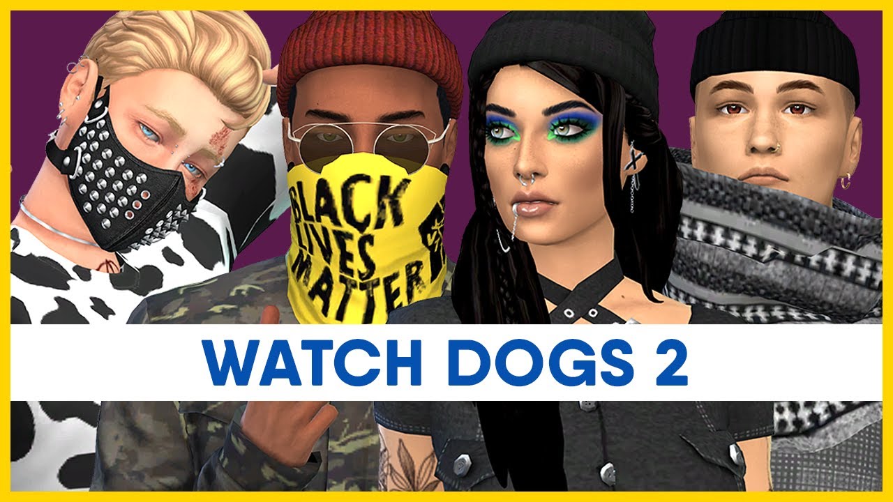 I remake the Watch Dogs 2 cast 📱⚡ The Sims 4 - YouTube