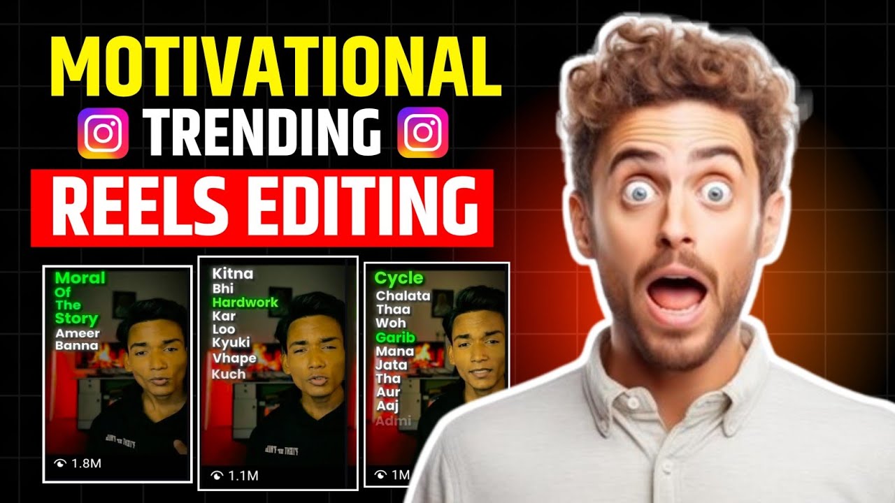 New Trending Motivational Reels Editing | Motivational Reels Kaise ...