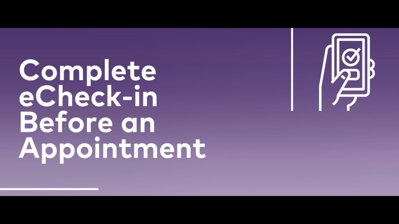How to complete eCheck-in before an appointment - YouTube