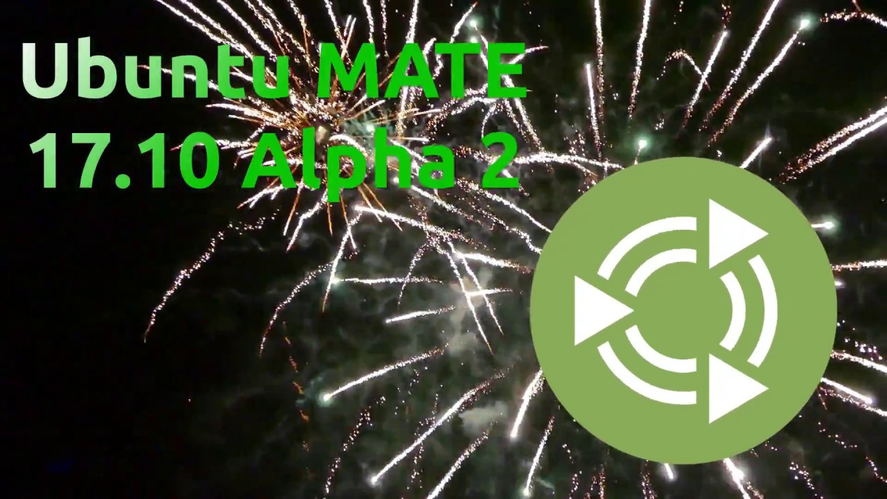 Ubuntu MATE 17.10 Alpha 2 - YouTube