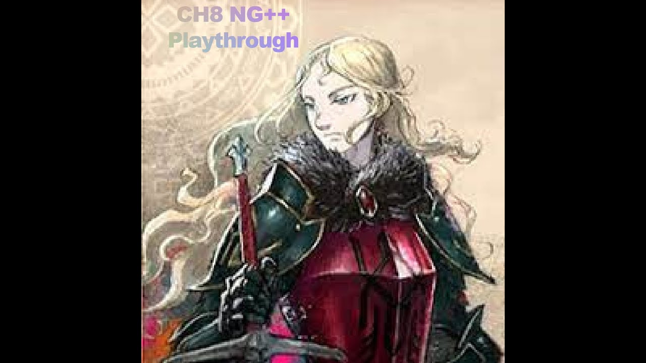 Triangle Strategy CH4 NG++ Deathless. (Avlora MVP) - YouTube