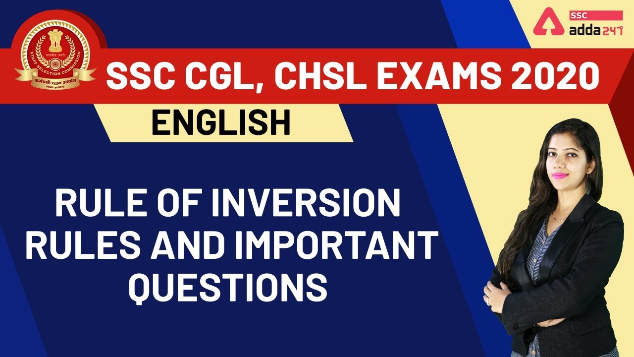 Inversion: Rules & Important Questions in English Grammar | SSC CGL ...