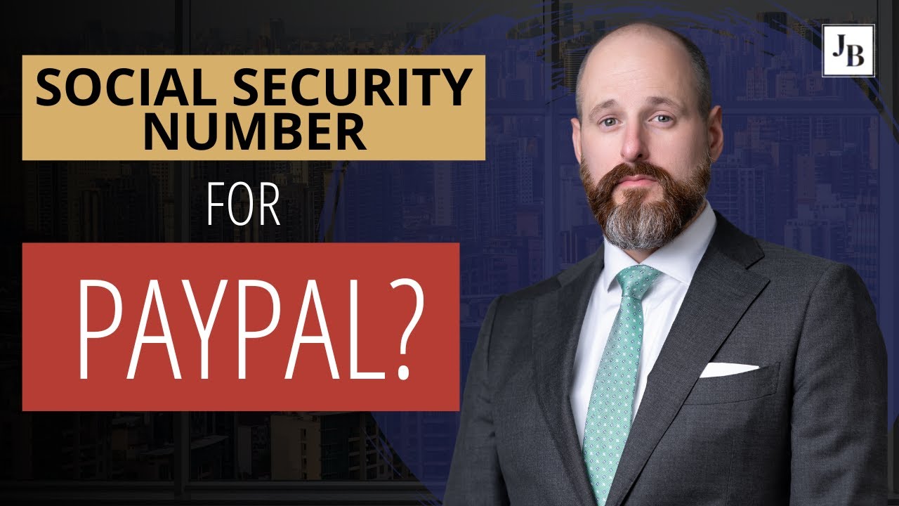 Why Is PayPal Asking For A Social Security Number YouTube Why Is PayPal Asking For A Social Security Number YouTube
