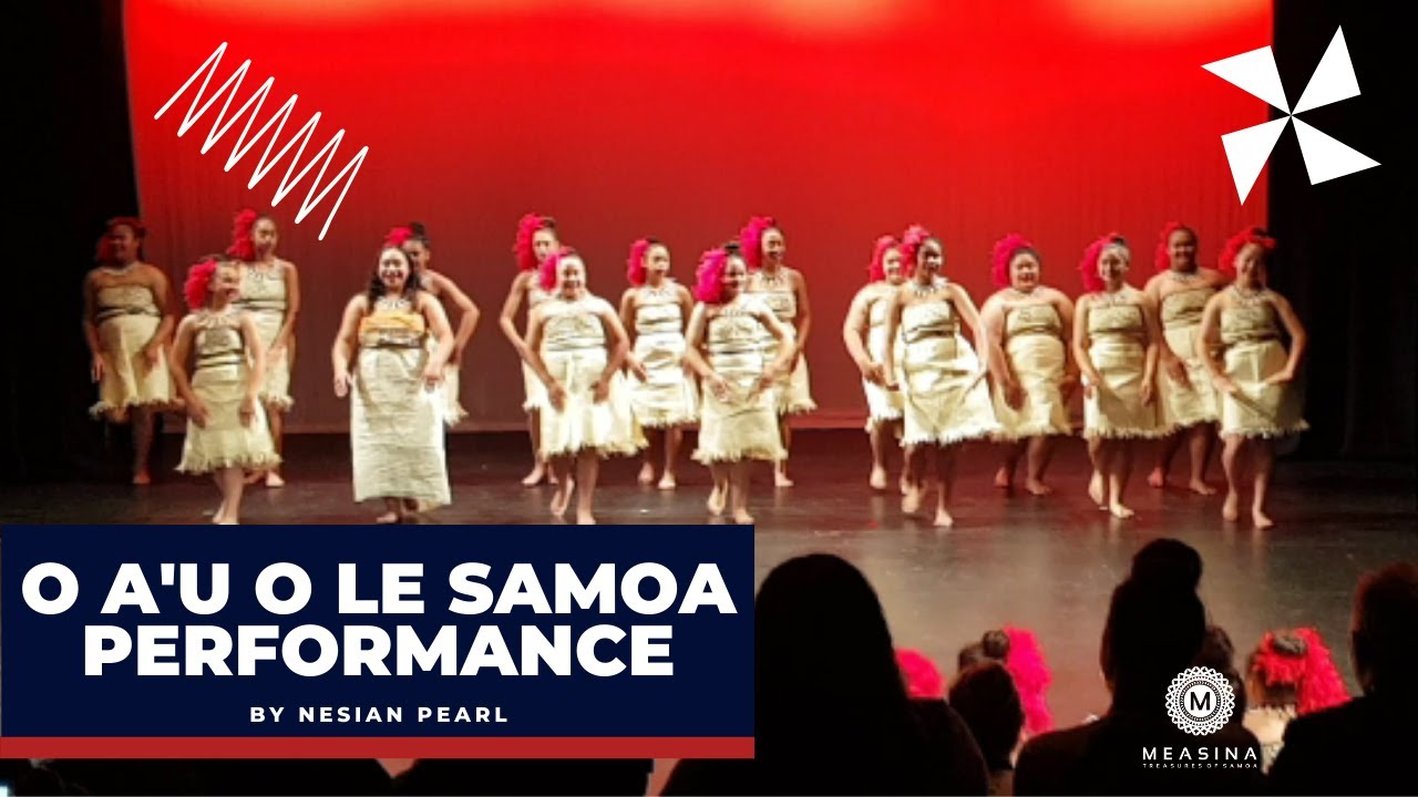 SIVA SAMOA PERFORMANCE: O a'u o le Samoa by Nesian Pearl - YouTube