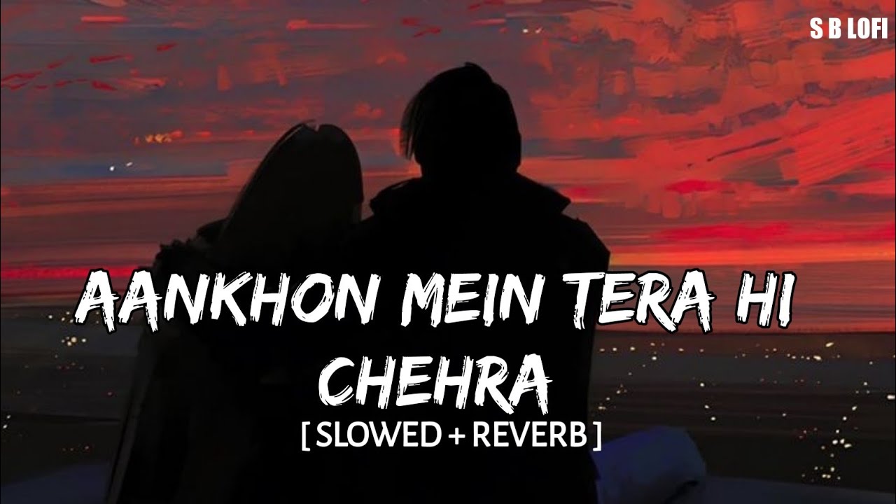 Aankhon mein tera hi chehra | Sagar Kalra | Tera Deewana | SB Music ...