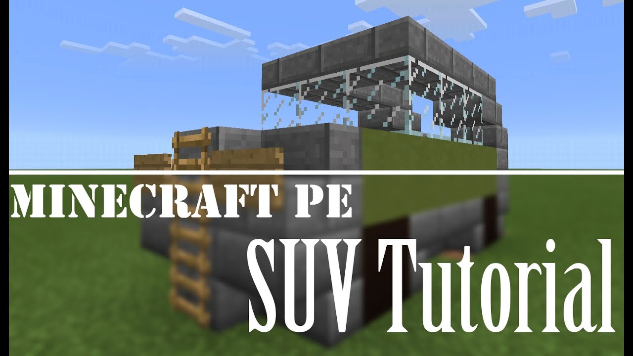 Minecraft PE: Simple SUV Tutorial - YouTube