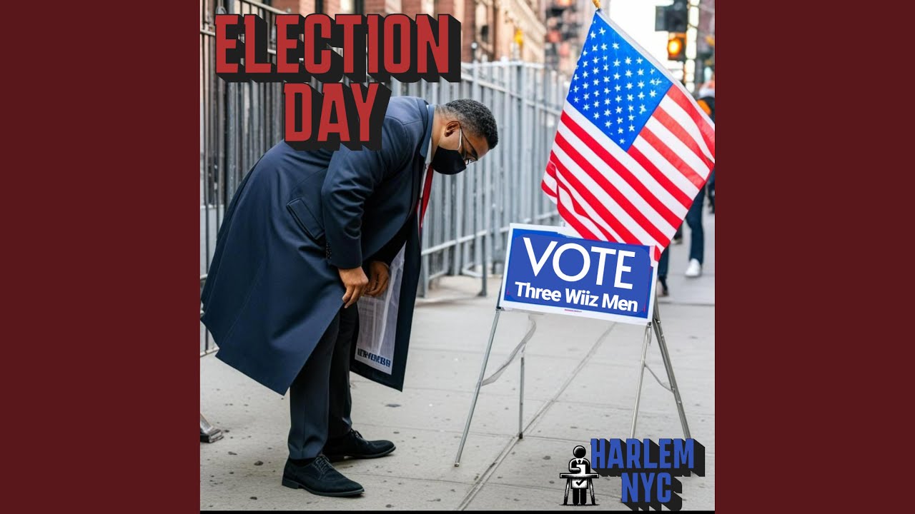 ELECTION DAY - YouTube