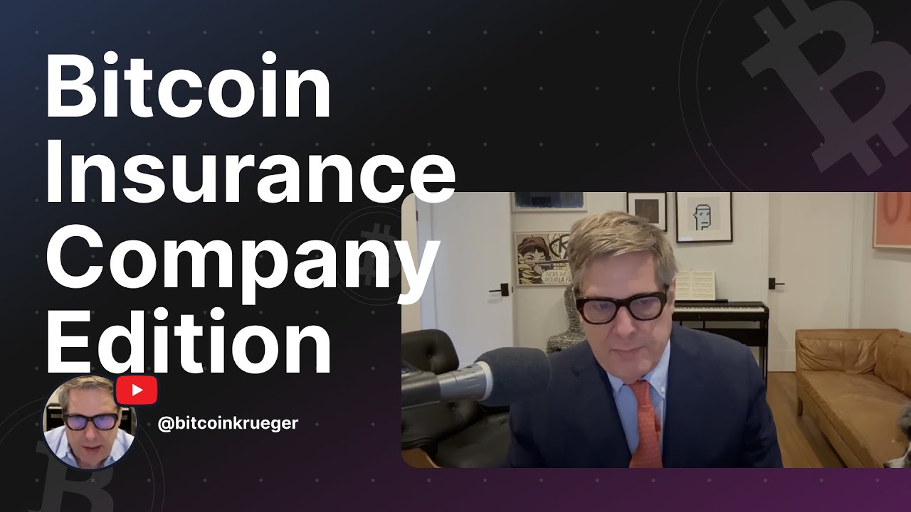 Bitcoin Insurance Company Edition - YouTube