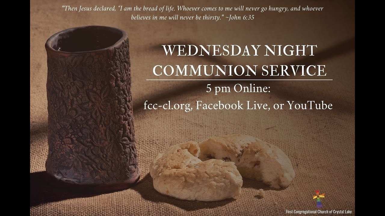 Wednesday Evening Communion Service - YouTube