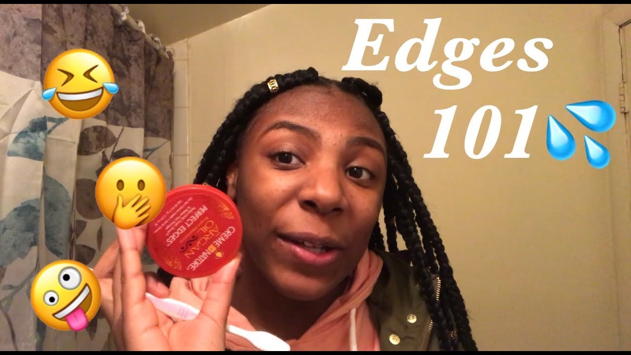 HOW TO DO YOUR EDGES 101!!! - YouTube