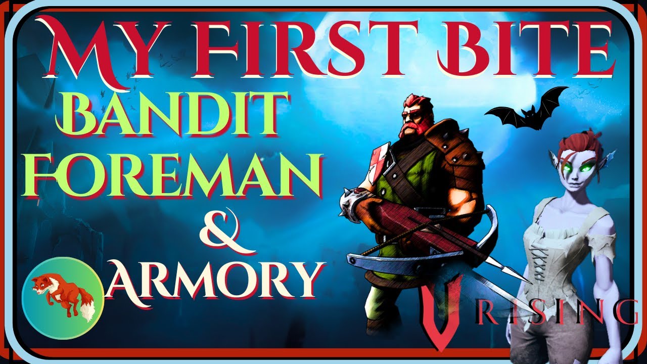 Rufus Battle & Bandit Armory Run | V Rising Solo Gameplay | My First ...