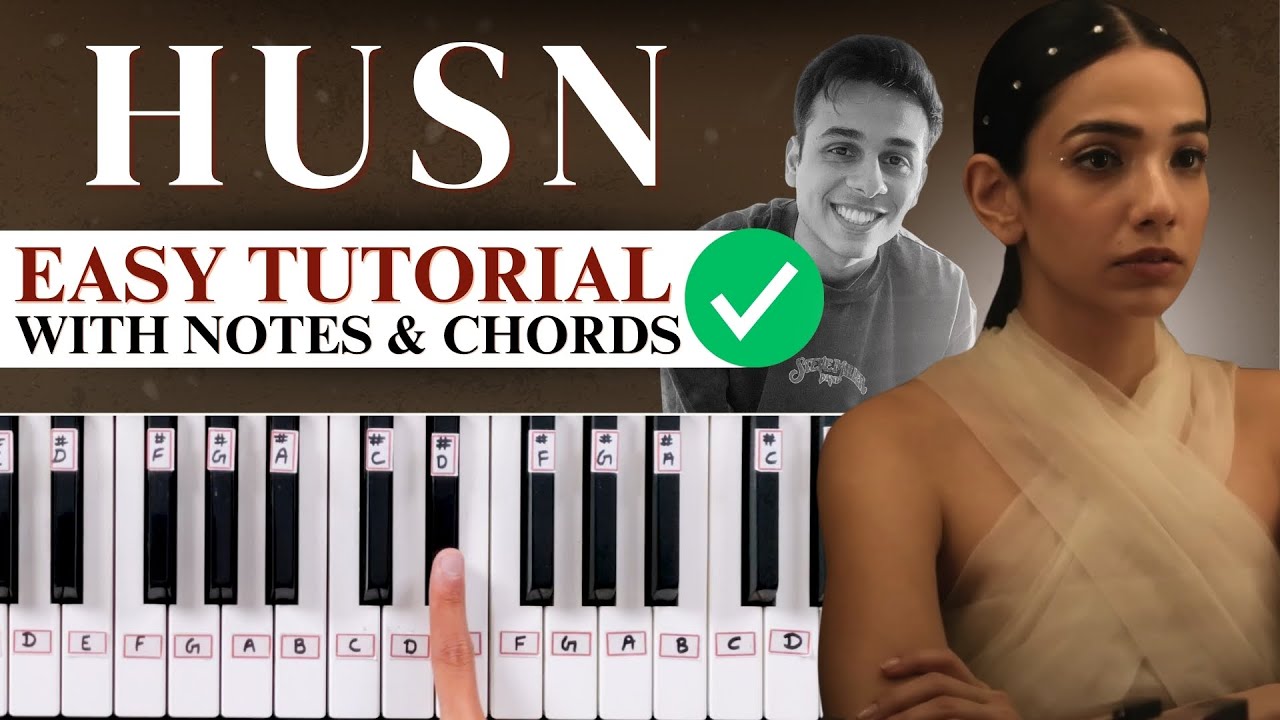 Husn - Easy Piano Tutorial with notes & chords | PIX Series | Hindi ...